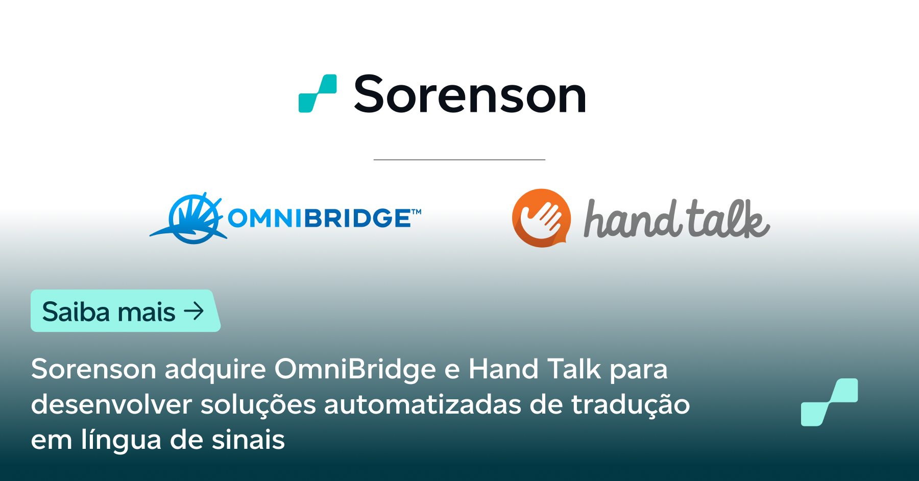 Sorenson adquire OmniBridge e Hand Talk para desenvolver soluções ...